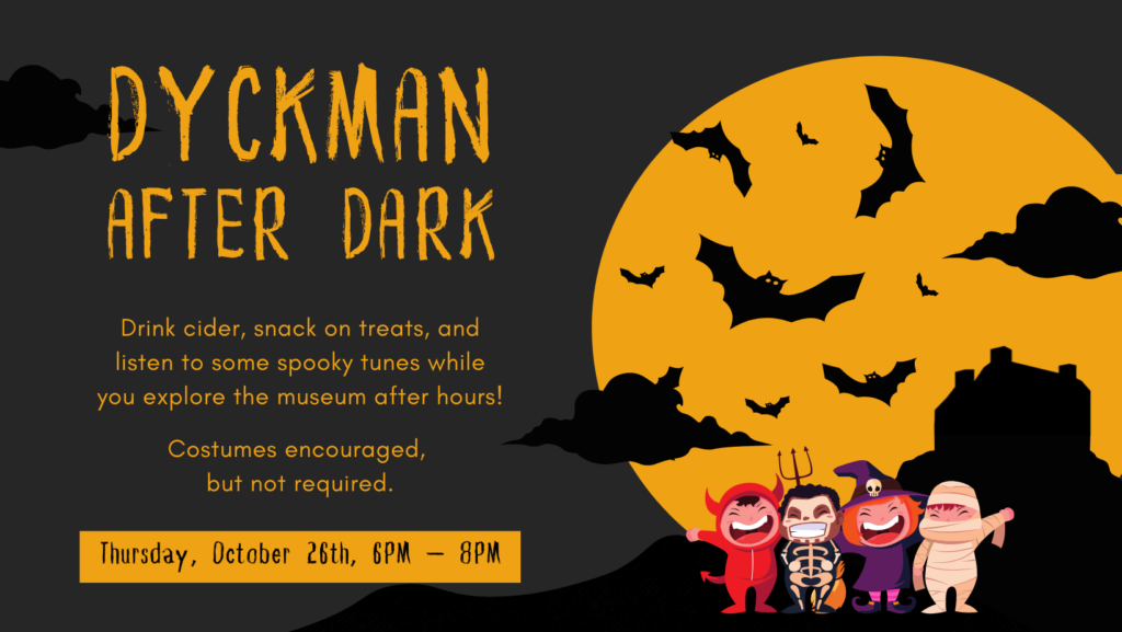 Events from October 25 – October 21 – Dyckman Farmhouse